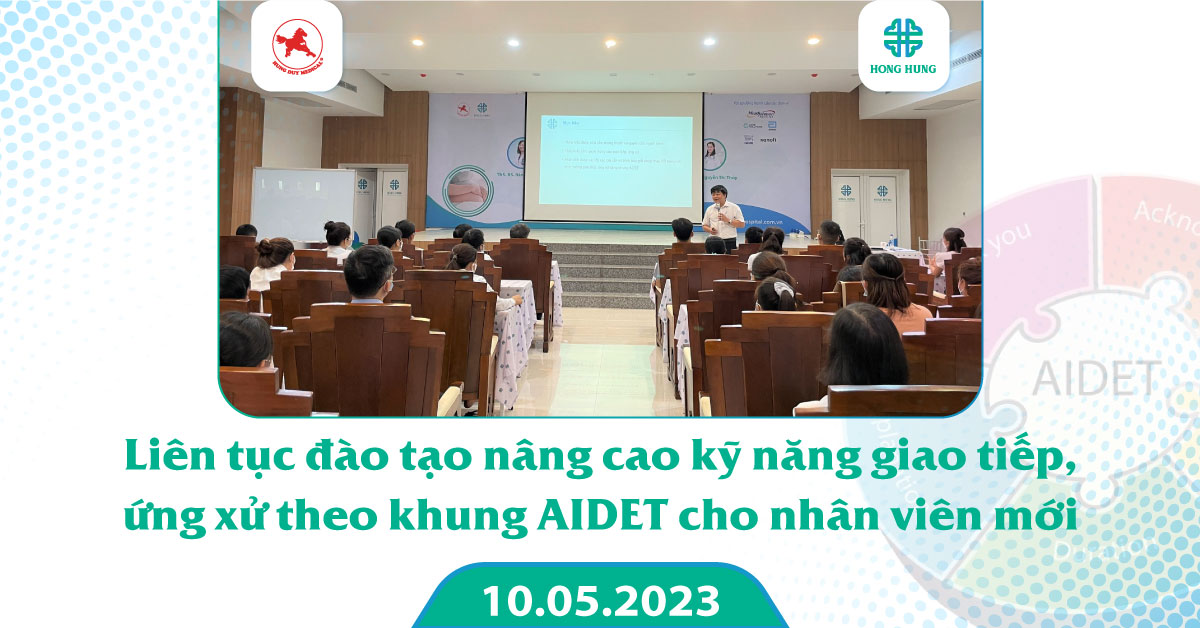 Liên tục đào tạo nâng cao kỹ năng giao tiếp, ứng xử theo khung AIDET ...
