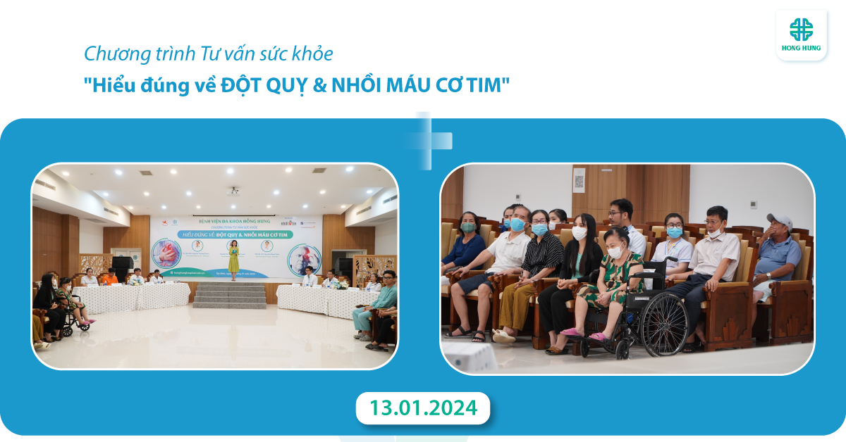 Chương trình TVSK 13.01.2024: “Hiểu đúng về: ĐỘT QUỴ & NHỒI MÁU CƠ TIM ...