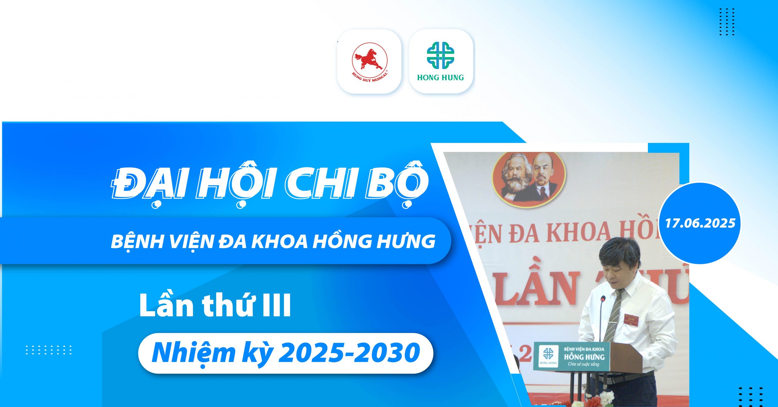 ĐẠI HỘI CHI BỘ BỆNH VIỆN ĐA KHOA HỒNG HƯNG – Lần thứ III - Nhiệm kỳ ...